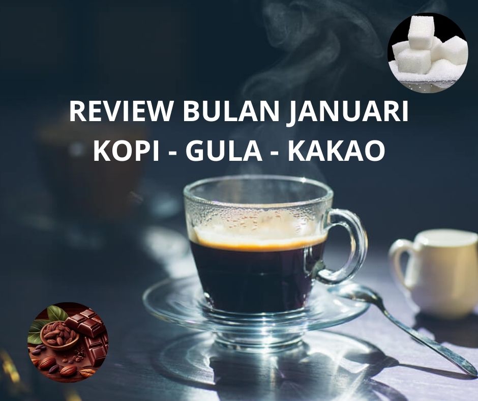 Harga Kopi Arabika, Kopi Robusta, Gula dan Kakao Turun di Januari ...